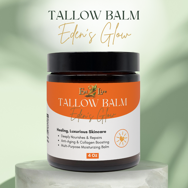 Eden's Glow Whipped Tallow Balm - All-Purpose Luxury Skincare – Eat 2 Live